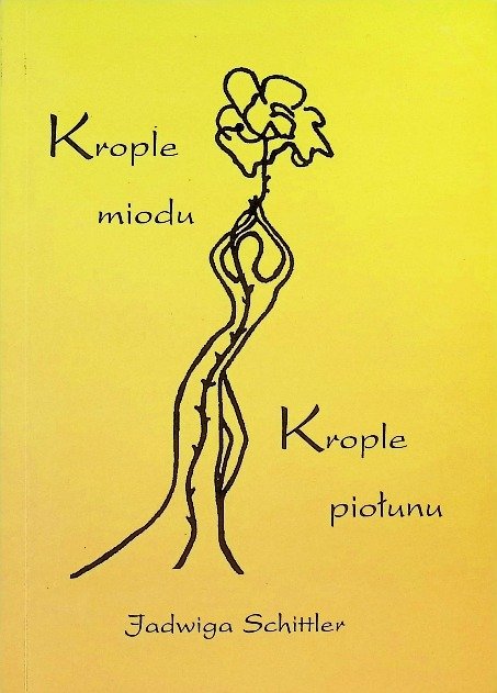 Krople miodu Krople piołunu - W opisie | Książka w Empik