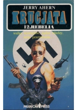 Krucjata 12 Rebelia - Phantom Press | Książka w Empik