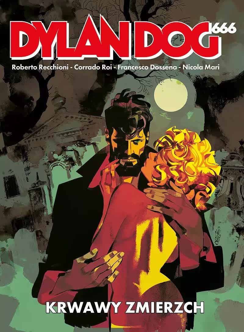 Krwawy Zmierzch. Dylan Dog 666 - Roberto Recchioni | Książka w Empik