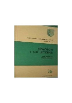 Krwotoki i ich leczenie - | Książka w Empik