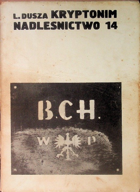 Kryptonim Nadleśnictwo 14 - Opracowanie zbiorowe | Książka w Empik