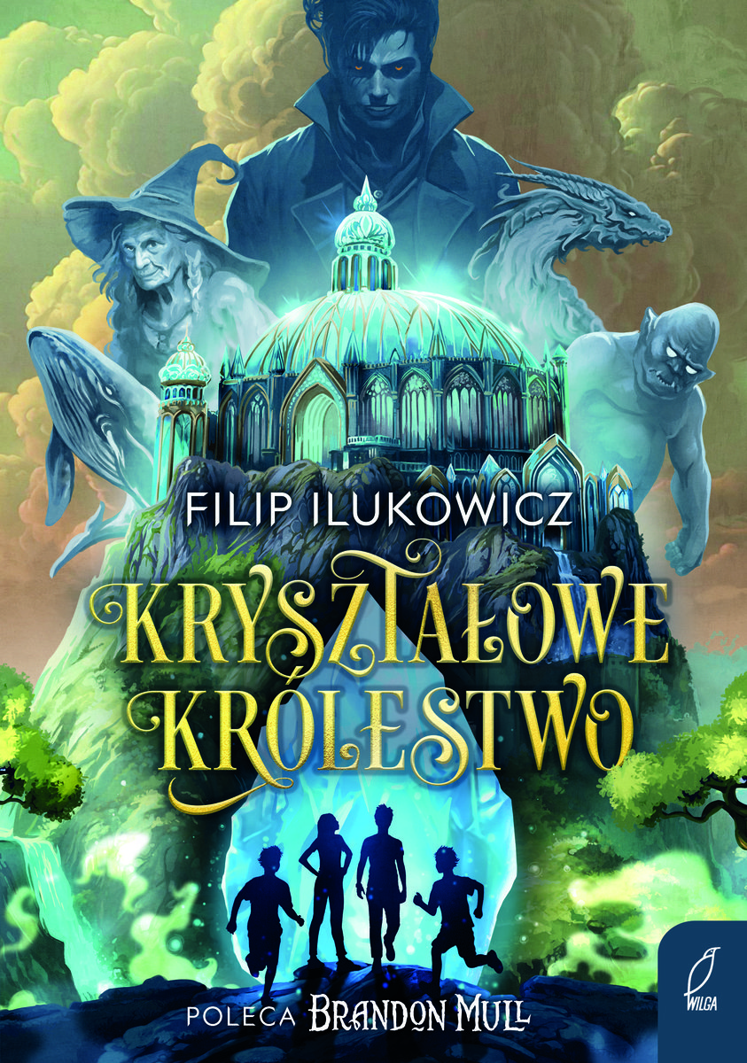 Kryształowe Królestwo - Filip Ilukowicz | Książka w Empik