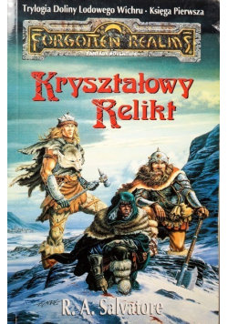 Kryształowy Relikt - Salvatore R. A. | Książka w Empik