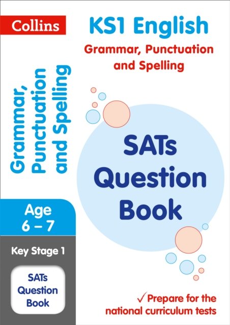 KS1 Grammar, Punctuation and Spelling SATs Question Book - Collins ...
