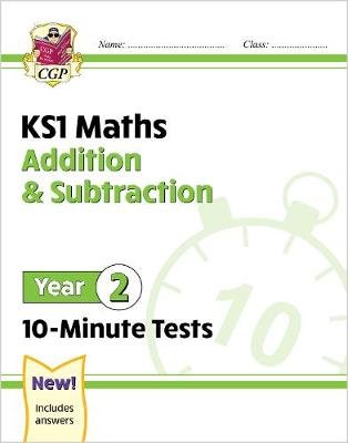 KS1 Year 2 Maths 10-Minute Tests: Addition and Subtraction ...