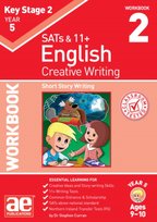 KS2 Creative Writing Year 5 Workbook 2: Short Story Writing - Stephen C ...
