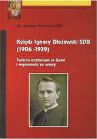 Ksiądz Ignacy Błażewski 1906 - 1939 - | Książka w Empik