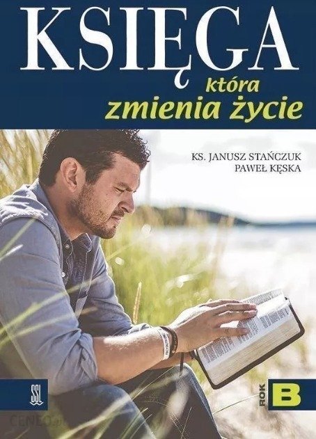Księga Która Zmienia Życie rok B - W opisie | Książka w Empik