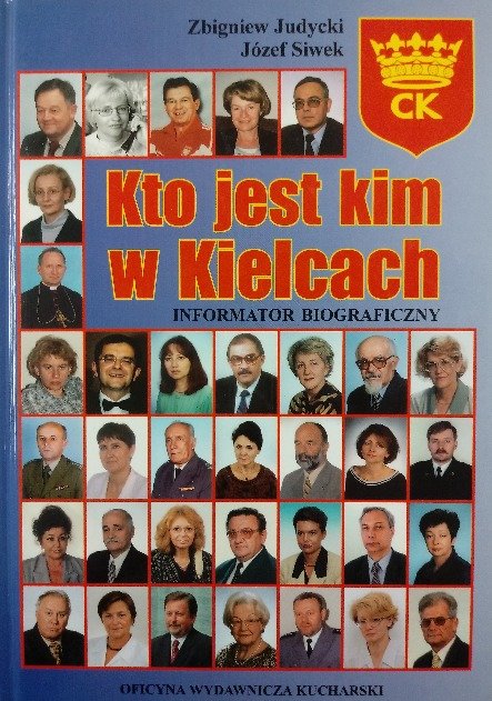 Kto jest kim w Kielcach - Judycki Zbigniew | Książka w Empik