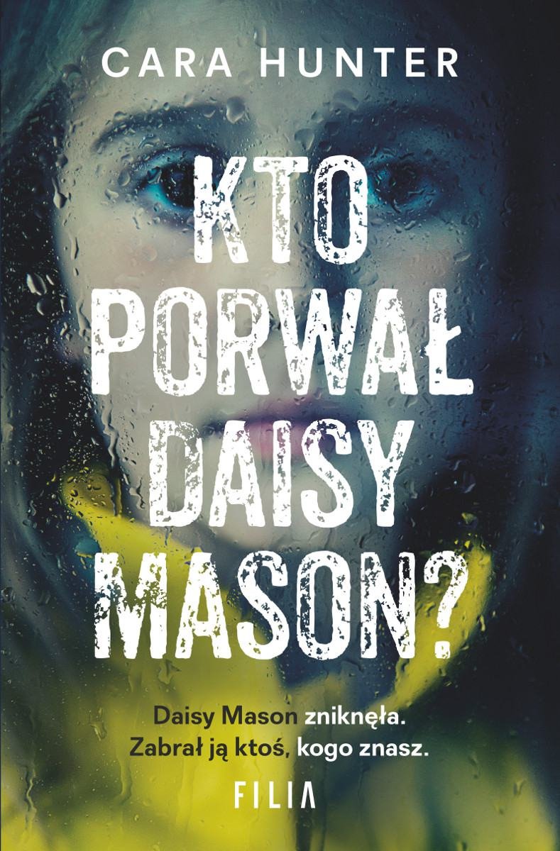Kto porwał Daisy Mason? - ebook epub - Hunter Cara | Ebook Sklep EMPIK.COM