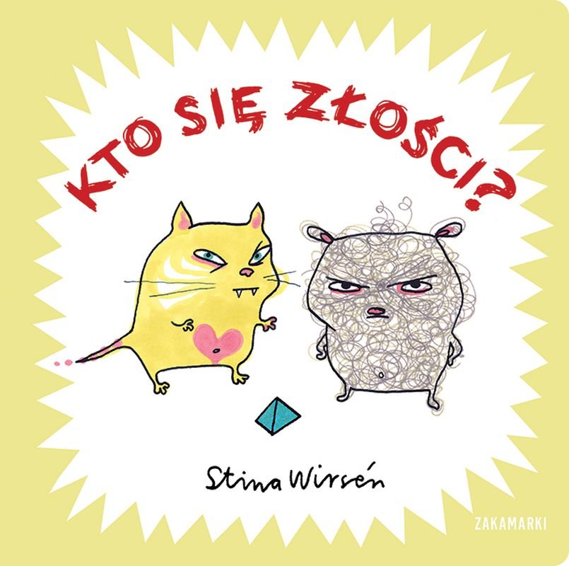 Kto się złości? - Wirsen Stina | Książka w Empik