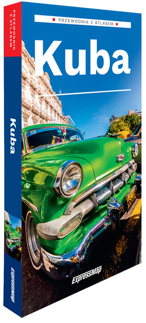 Kuba. Przewodnik z atlasem - Kiełtyka Anna | Książka w Empik