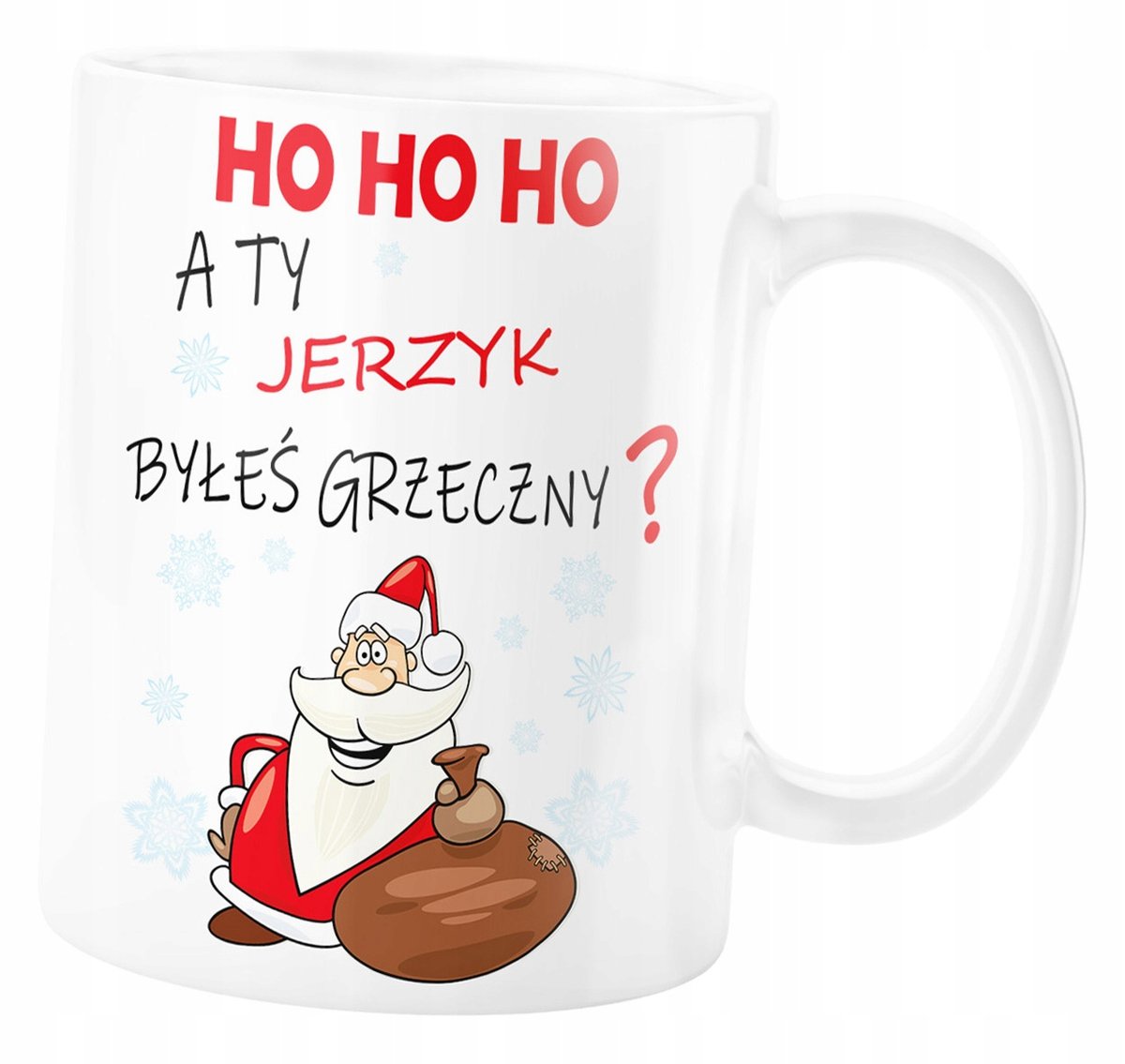 KUBEK A TY JERZYK BYŁEŚ GRZECZNY ŚWIĘTY MIKOŁAJ PREZENT - Inna marka ...