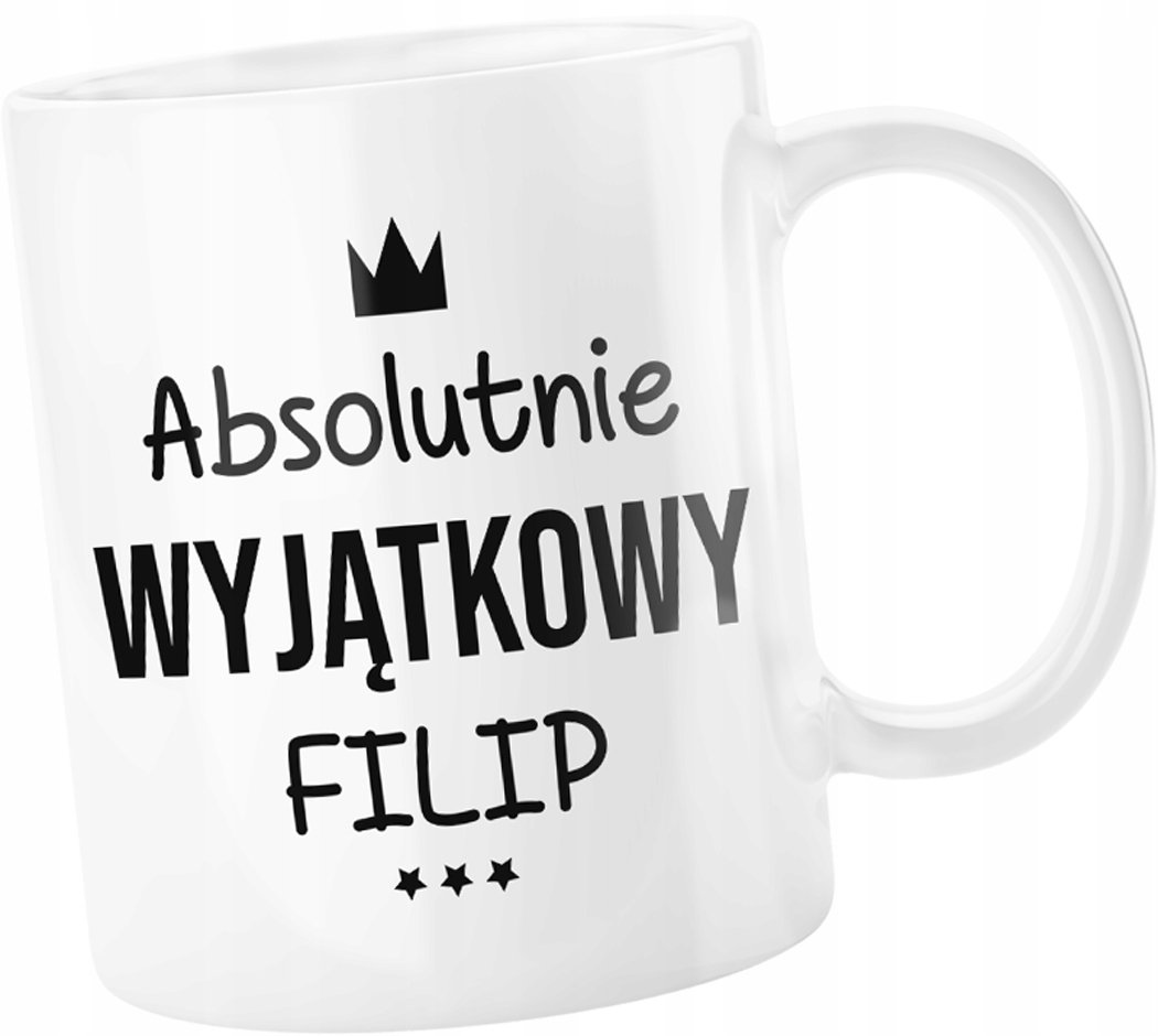 KUBEK ABSOLUTNIE WYJĄTKOWY FILIP SUPER UPOMINEK - Inna marka | Sklep ...