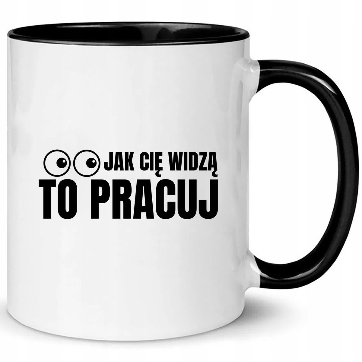 Kubek Biało Czarny JAK CIĘ WIDZĄ TO PRACUJ Prezent Do Pracy Zabawne Wzory - Inna marka | Sklep ...