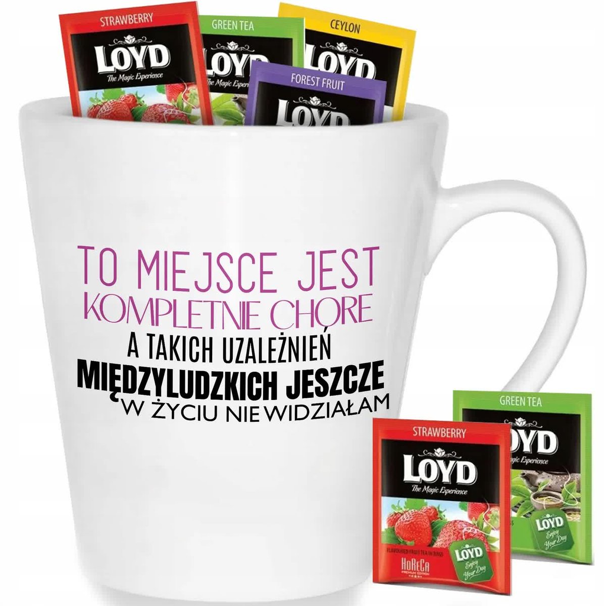 Kubek Biały Latte TO MIEJSCE KOMPLETNIE CHORE Wzory + 8 Herbat Loyd ...