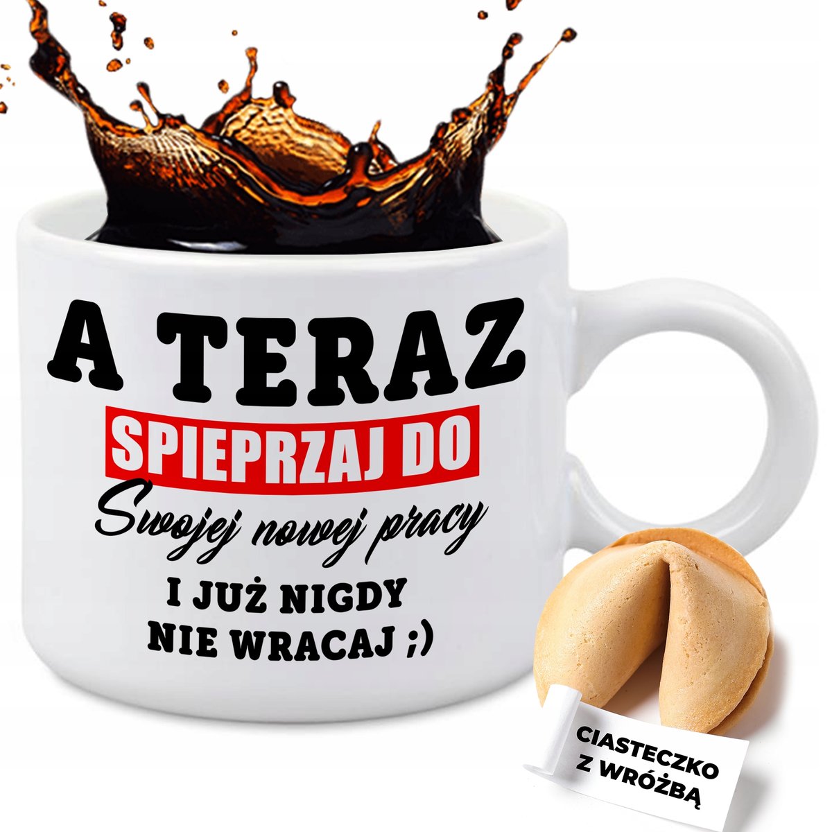 KUBEK BIAŁY MODENA POŻEGNANIE A TERAZ DO SWOJEJ PRACY + CIASTKO - Inna ...