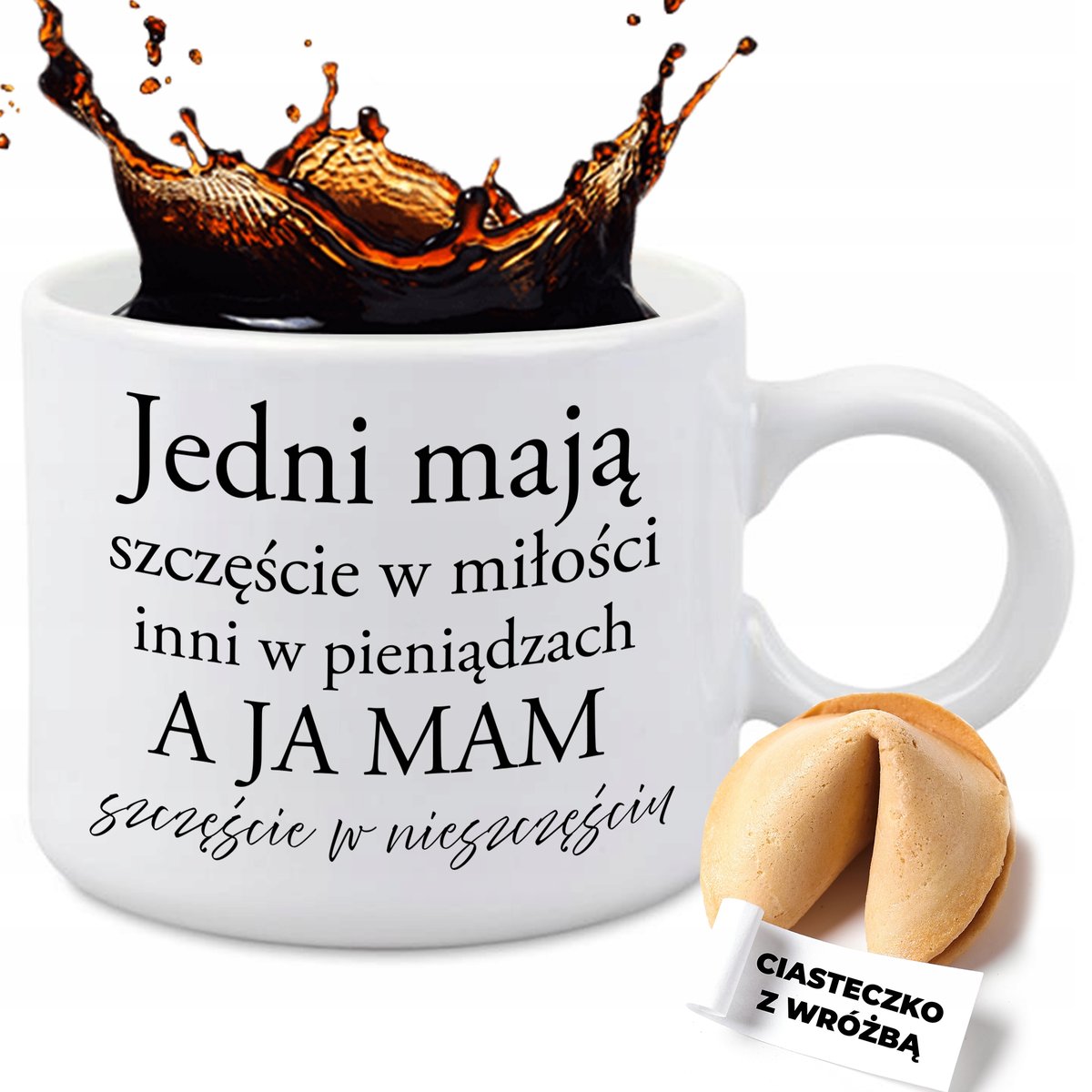 KUBEK BIAŁY MODENA PREZENT MAM SZCZĘŚCIE W NIESZCZĘŚCIU + CIASTKO Z ...