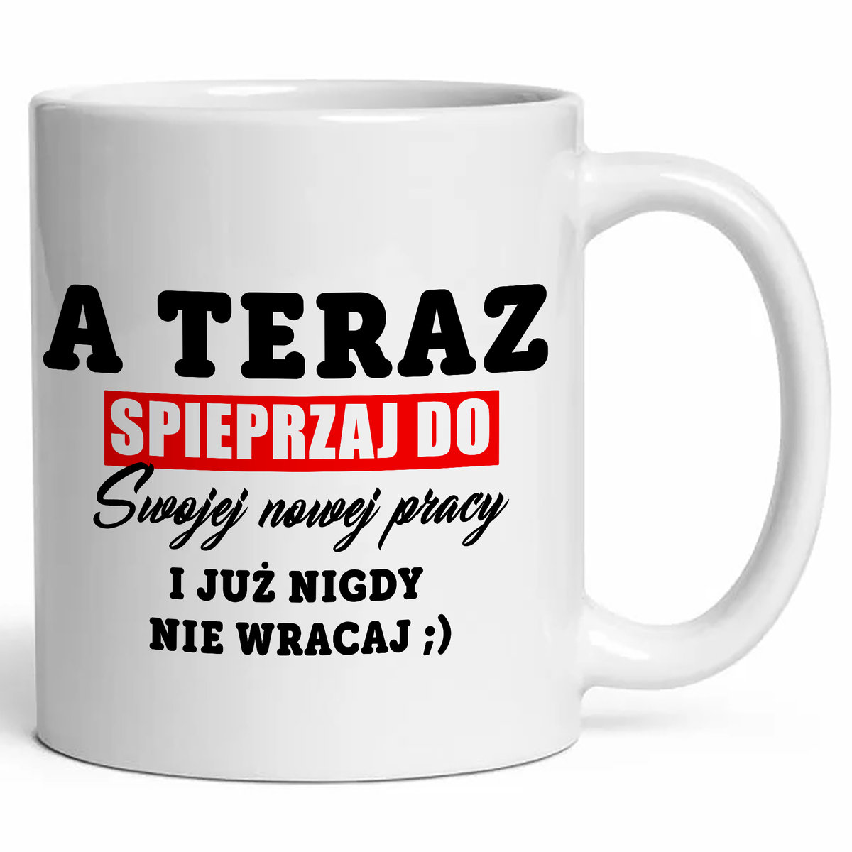 Kubek ceramiczny, dla koleżanki na prezent do pracy pożegnanie, 330 ml - StyleCouture | Sklep ...