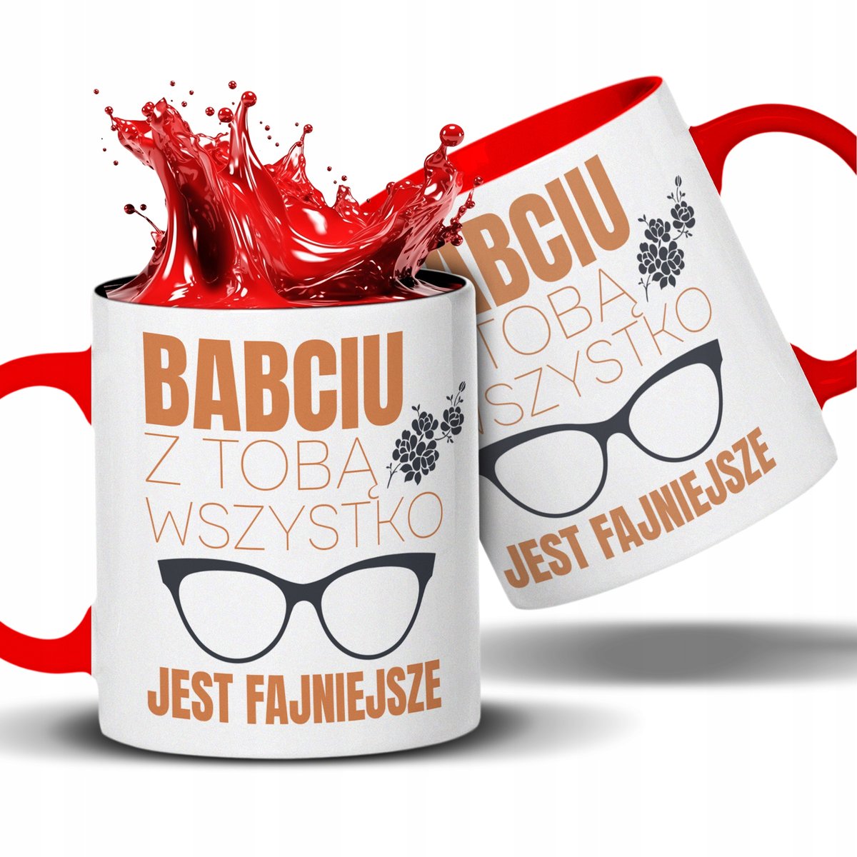 Kubek ceramiczny, Dzień babci, Babciu z Tobą Wszystko Jest Fajniejsze, 300 ml, StyleCouture ...