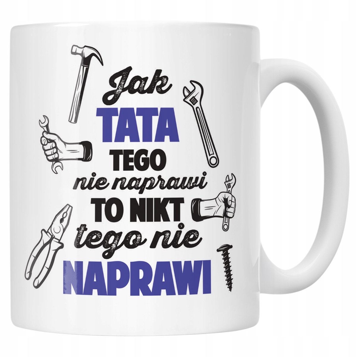 Kubek ceramiczny Dzień Ojca Dla Taty Jak Tata Tego Nie Naprawi - Bullz | Sklep EMPIK.COM