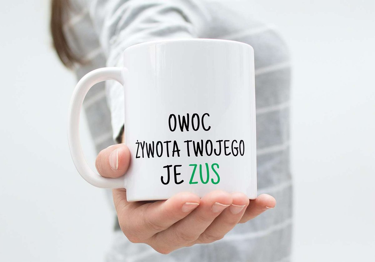 Kubek ceramiczny, KS59 - Owoc żywota twojego je ZUS, biały - Inna marka ...