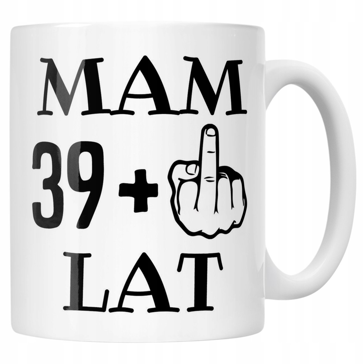 Kubek ceramiczny Na Urodziny Mam 40 Lat Zabawny Prezent Upominek ...