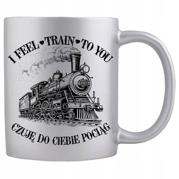Kubek ceramiczny PREZENT DLA DRUGIEJ POŁÓWKI NA WALENTYNKI CZUJE DO CIEBIE POCIĄG, 300 ml ...