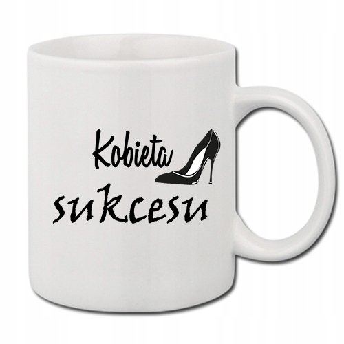Kubek ceramiczny, z NADRUKIEM KOBIETA SUKCESU 01, 330 ml, StyleCouture, biały - StyleCouture ...