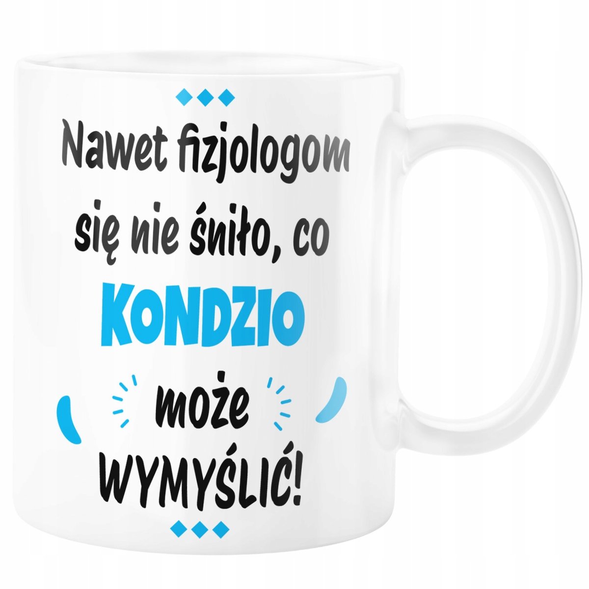 KUBEK CO KONDZIO MOŻE WYMYŚLIĆ ZABAWNY PREZENT - Inna marka | Sklep ...