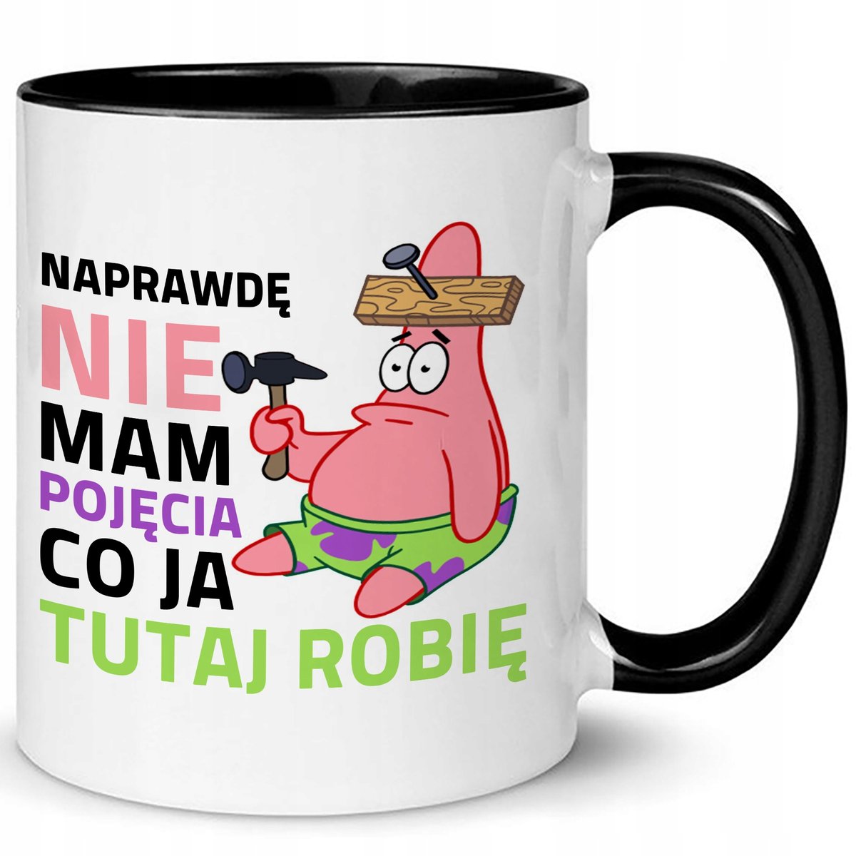 KUBEK CZAR WNĘTRZE UCHO PREZENT PATRYK NIE MAM POJĘCIA CO JA TUTAJ ...
