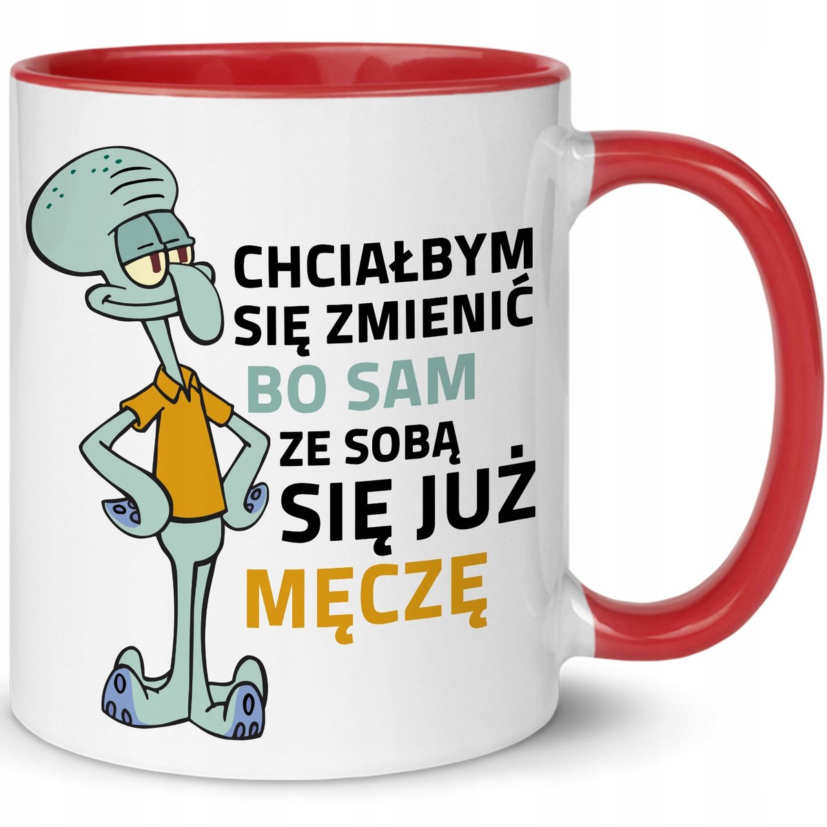 KUBEK CZERWONE WNĘTRZE UCHO SUPER PREZENT SKALMAR CHCIAŁBYM SIĘ ZMIENIĆ WZ - StyleCouture ...