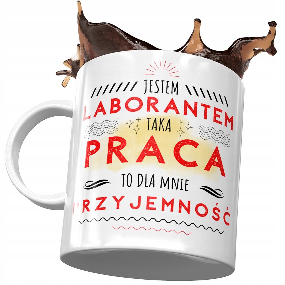 Kubek Dla Laboranta Taka Praca to Przyjemność z Nadrukiem ze Zdjęciem + Opakowanie na prezent ...