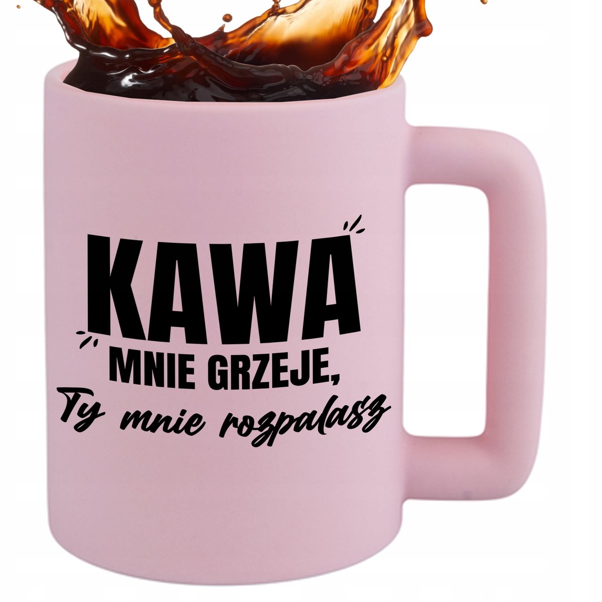 KUBEK DUŻY MAT RÓŻ PREZENT DLA DRUGIEJ POŁÓWKI WALENTYNKI TY MNIE ...
