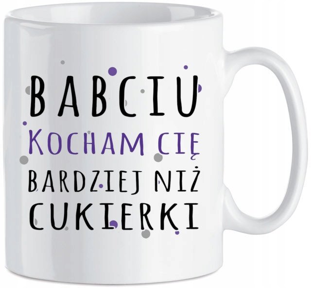Kubek Kocham Babcie Bardziej Niż Cukierki Dzień Babci 330 ml - Inna marka | Sklep EMPIK.COM