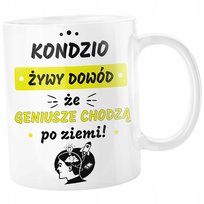 KUBEK KONDZIO ŻYWY DOWÓD ŻE GENIUSZE CHODZĄ PO ZIEMI - Inna marka ...