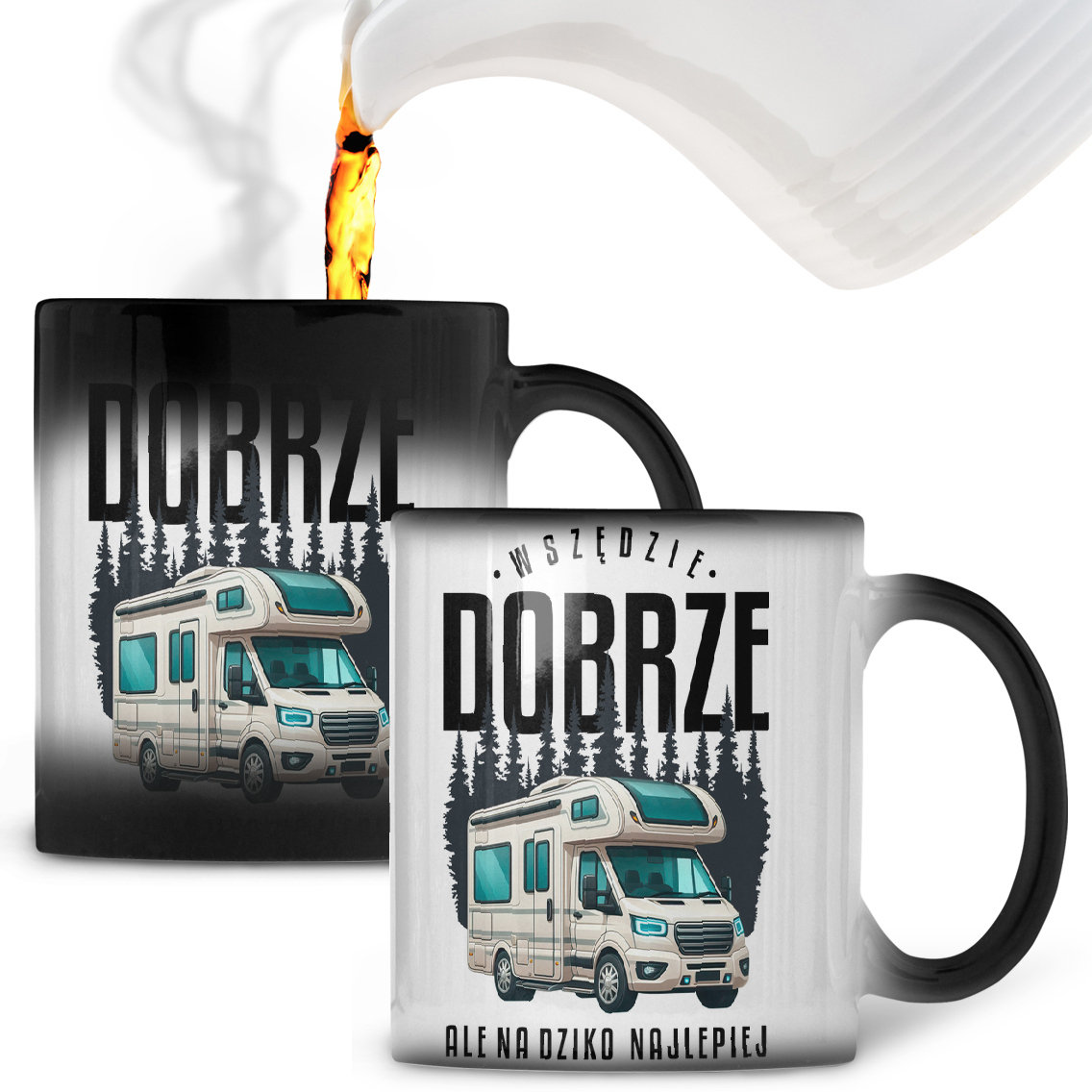 Kubek magiczny Wszędzie Dobrze Ale Na Dziko Najlepiej Kamper Camping ...