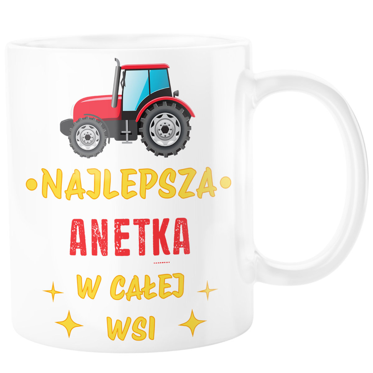 KUBEK NAJLEPSZA ANETKA W CAŁEJ WSI PREZENT ZABAWNY TRAKTOR - Inna marka ...