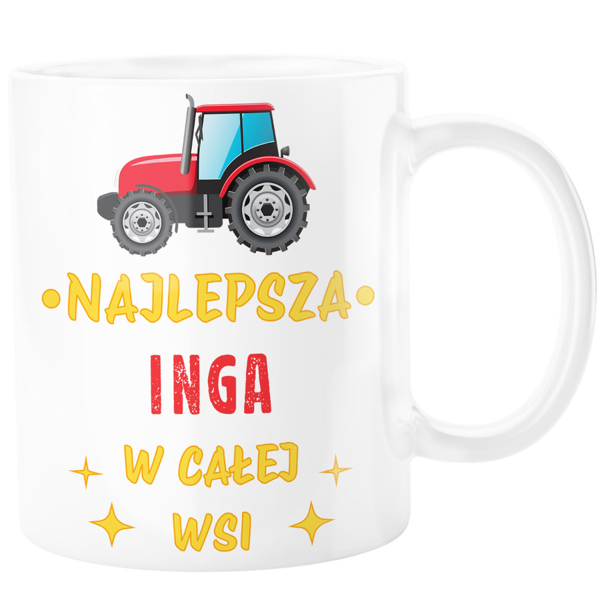 KUBEK NAJLEPSZA INGA W CAŁEJ WSI PREZENT ZABAWNY TRAKTOR - Inna marka ...