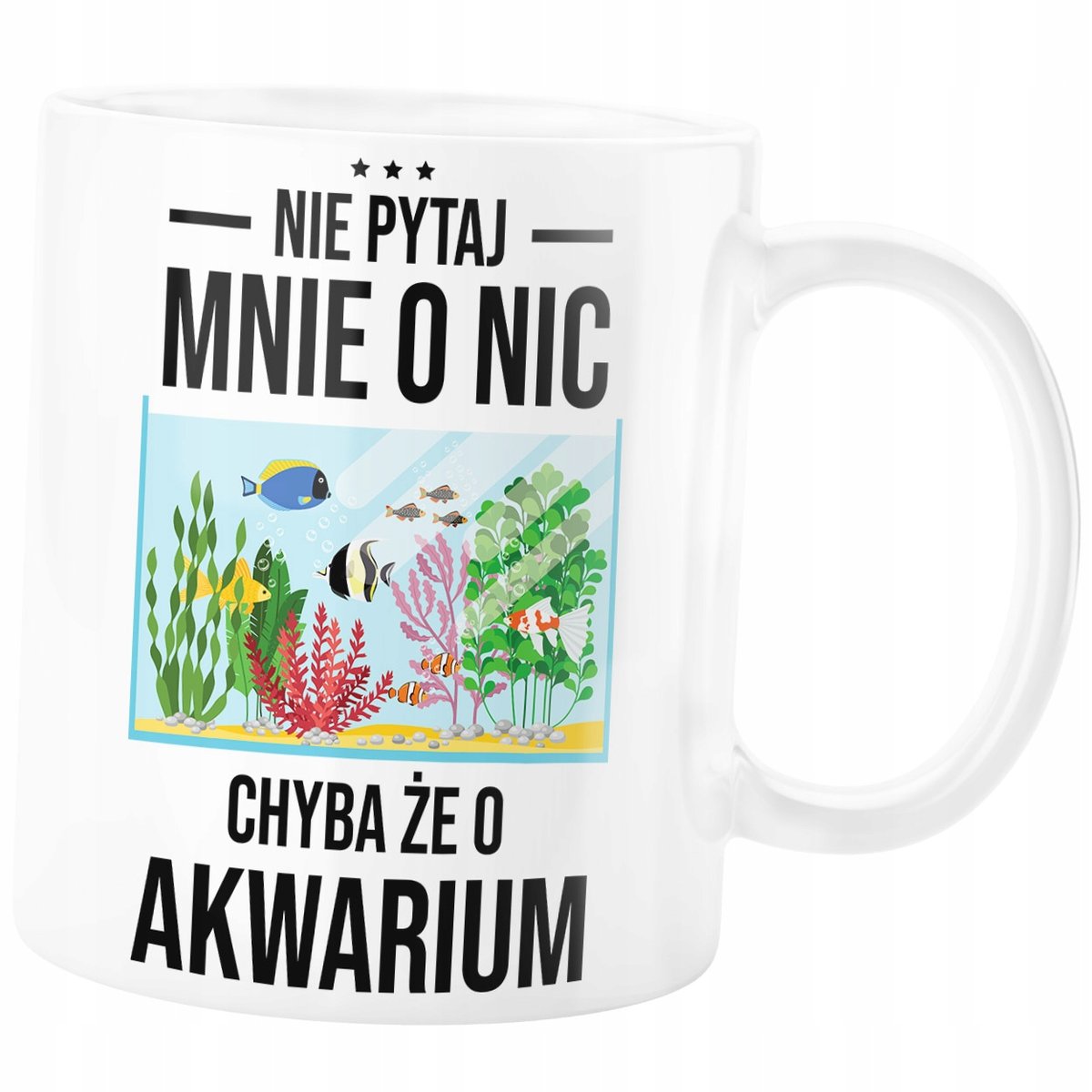 KUBEK NIE PYTAJ CHYBA ŻE O AKWARIUM - StudioGraficzneKT | Sklep EMPIK.COM