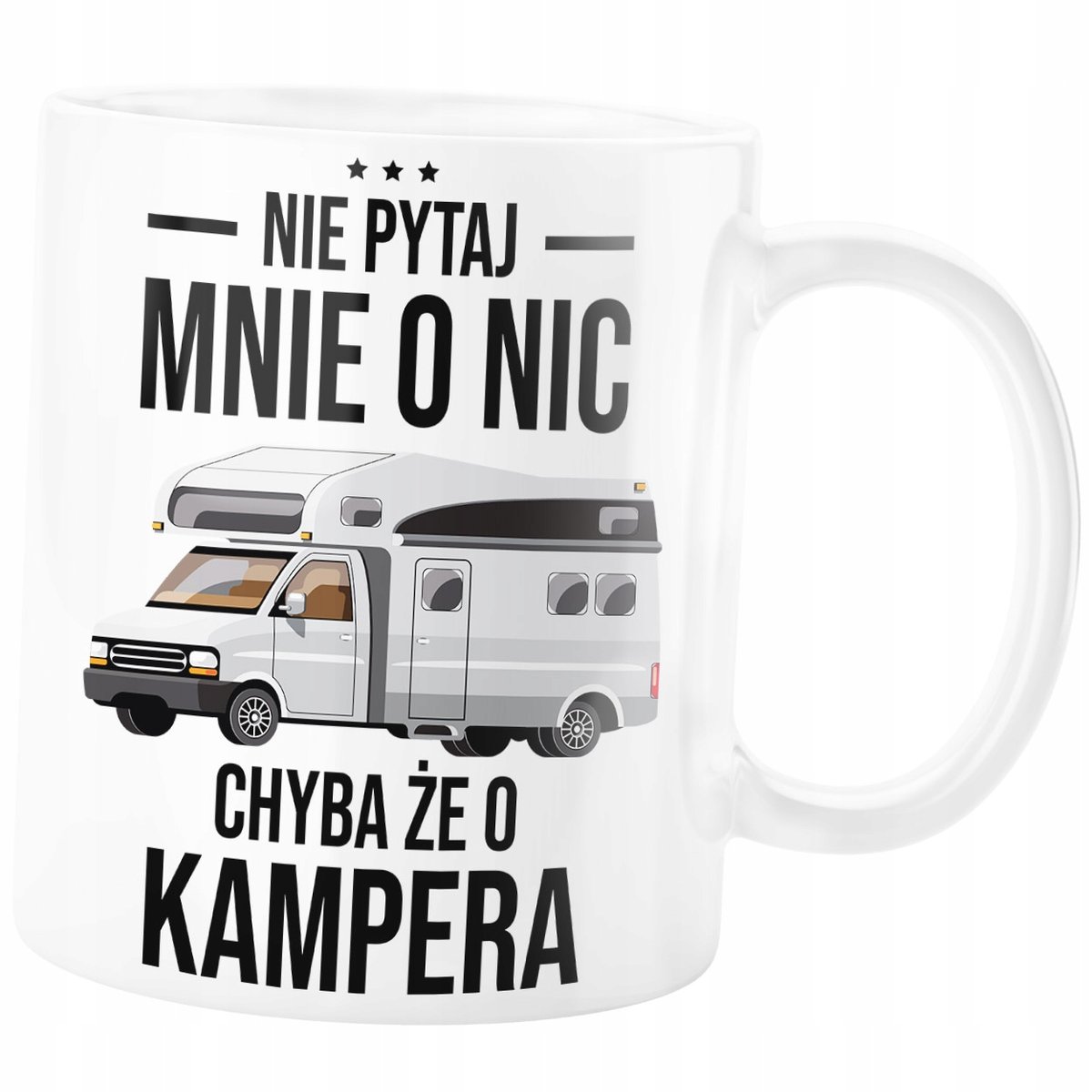 KUBEK NIE PYTAJ CHYBA ŻE O KAMPER - StudioGraficzneKT | Sklep EMPIK.COM