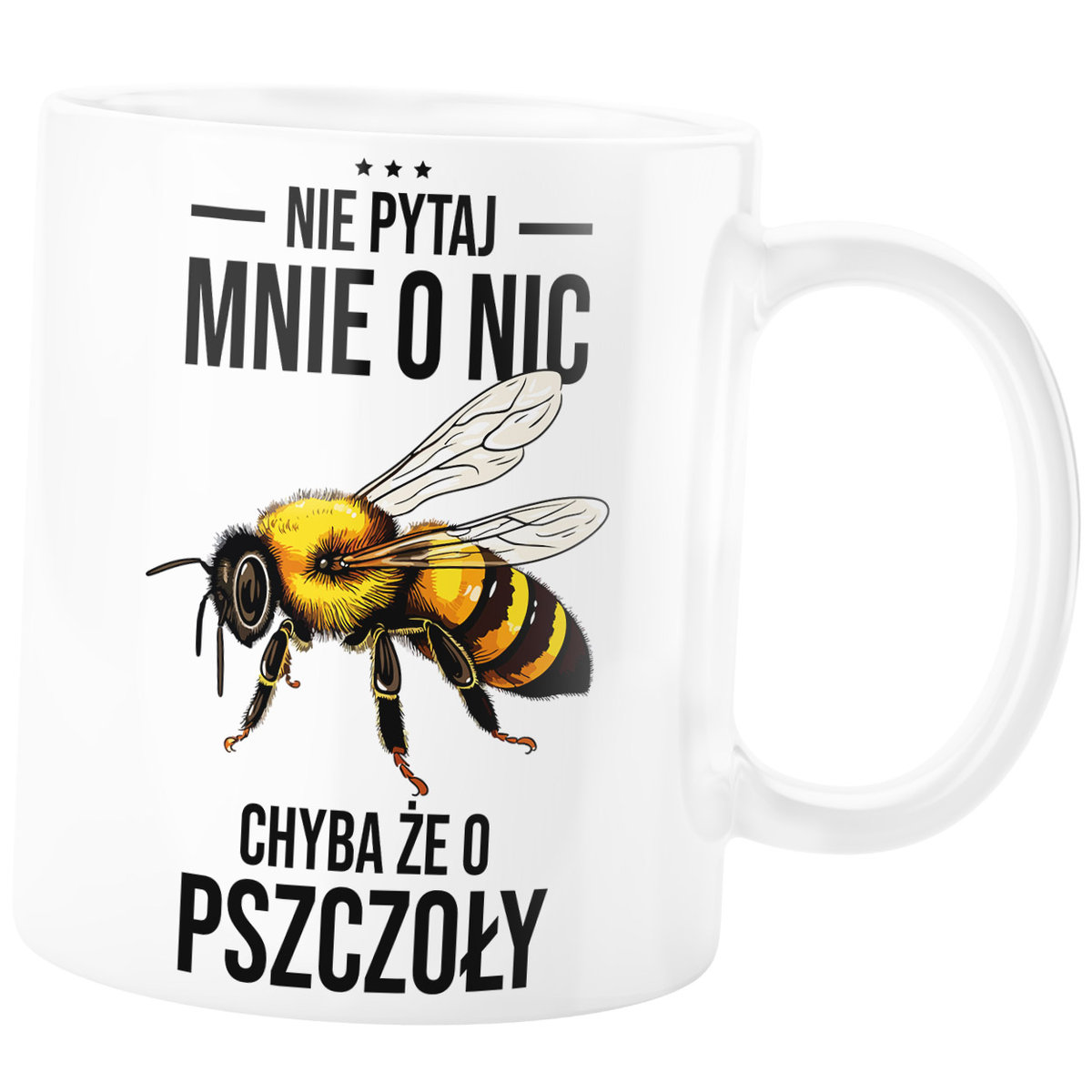 KUBEK NIE PYTAJ CHYBA ŻE O PSZCZOŁY - StudioGraficzneKT | Sklep EMPIK.COM