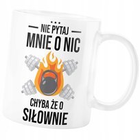 KUBEK NIE PYTAJ CHYBA ŻE O SIŁOWNIA - DrukFun | Sklep EMPIK.COM