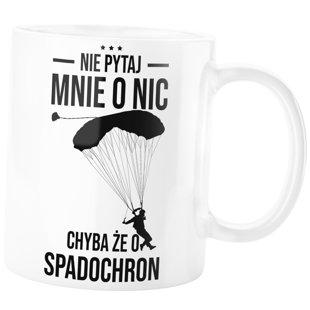 KUBEK NIE PYTAJ CHYBA ŻE O SPADOCHRON - StudioGraficzneKT | Sklep EMPIK.COM