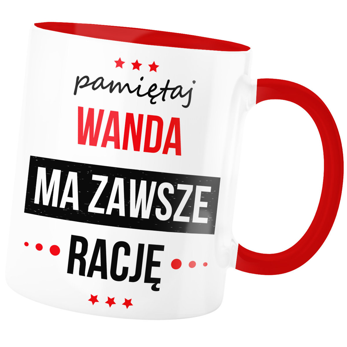 KUBEK PAMIĘTAJ WANDA MA ZAWSZE RACJĘ PREZENT - Inna marka | Sklep EMPIK.COM