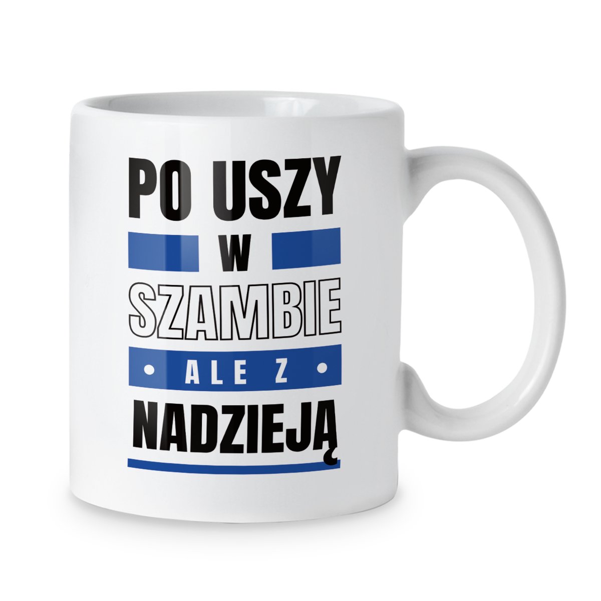 Kubek Po uszy w szambie ale z nadzieją - Inna marka | Sklep EMPIK.COM