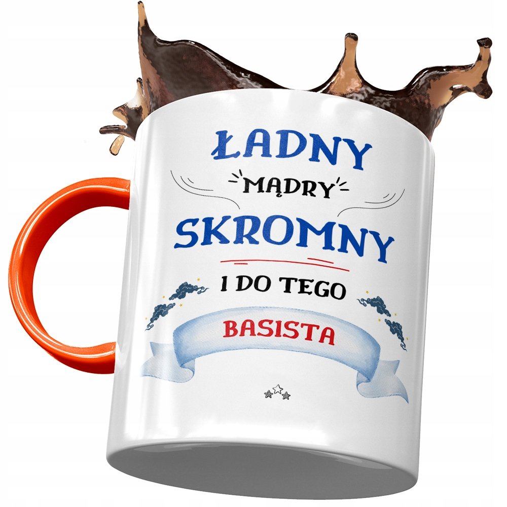 Kubek Pomarańczowy Dla Basisty Ładny Mądry Skromny z Nadrukiem ze ...