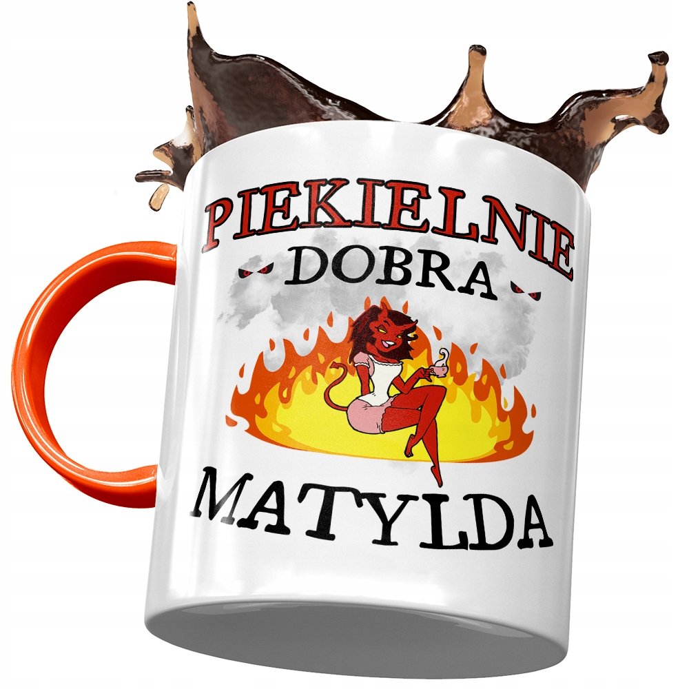 Kubek Pomarańczowy Dla Matyldy Koleżanki Prezent z Nadrukiem ze ...