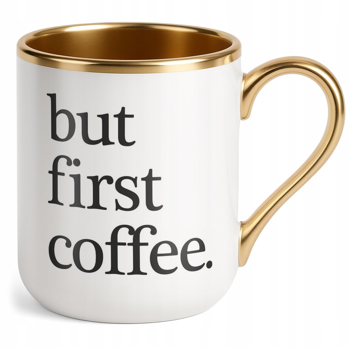Kubek Premium Złoty But First Coffee Kawa Prezent Upominek - Bullz ...