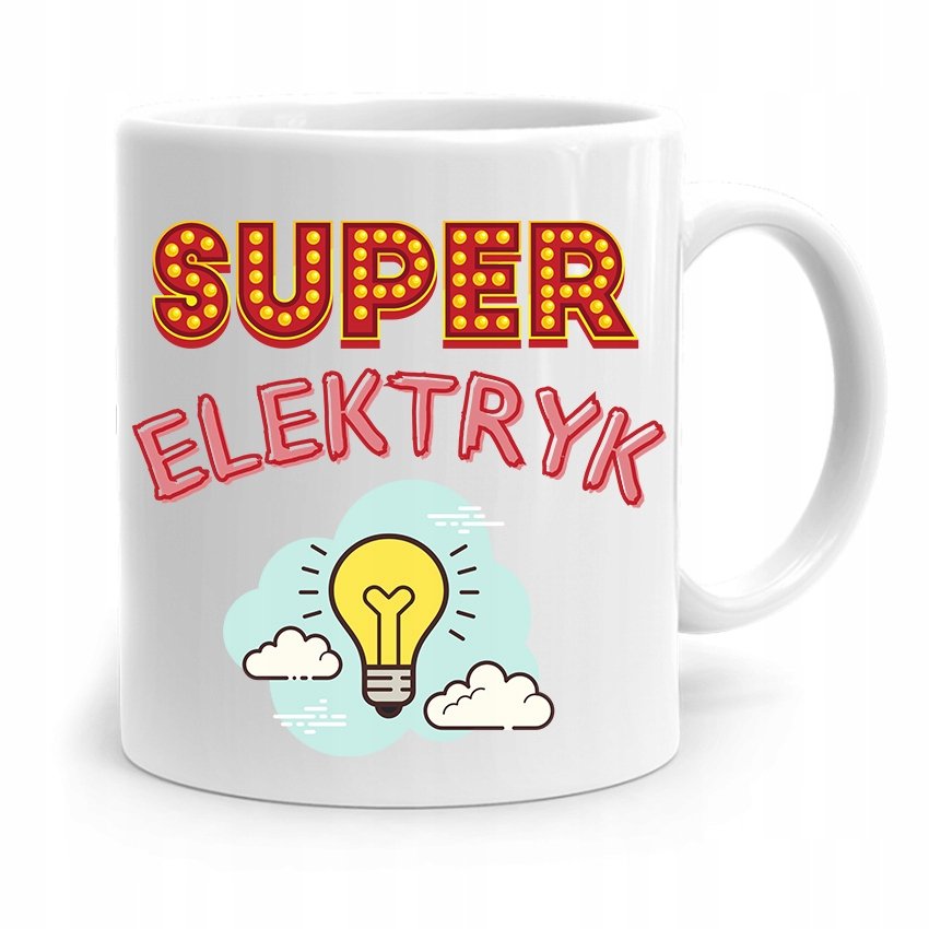 KUBEK PREZENT DLA ELEKTRYKA SUPER ELEKTRYK z Nadrukiem ze Zdjęciem numer 277951081 - PoliDraw ...